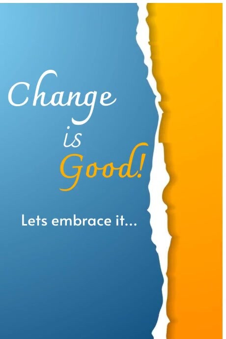 Blue Typographic Change Is Good Poster Template | PosterMyWall
