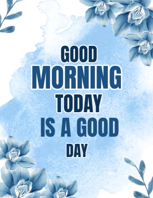 Copy of Blue Typographic Good Morning Templates Flyer (us Letter ...