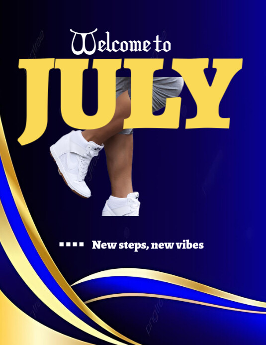 Blue Typographic Welcome To July Poster Flyer (us Letter) Template ...