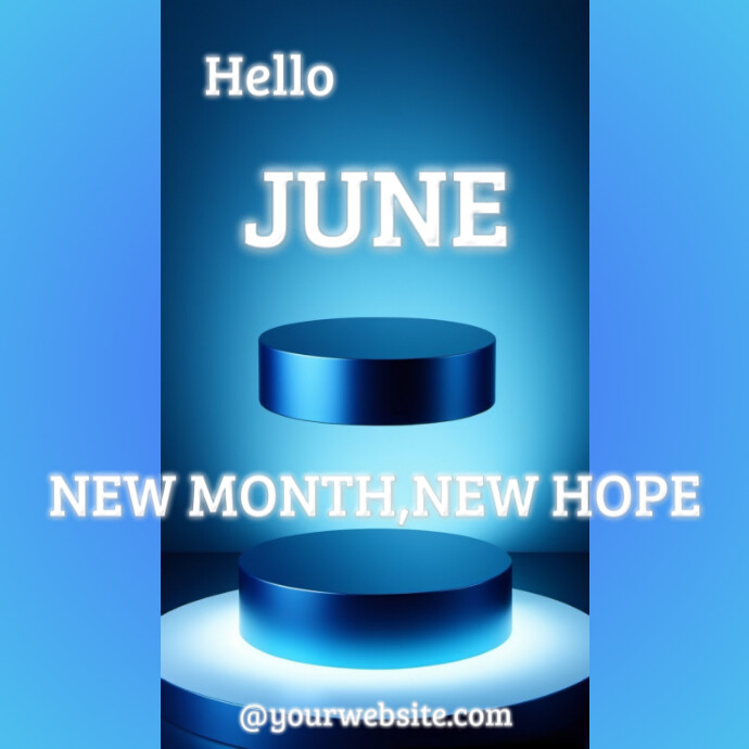 Plantilla de Blue Typography Vibrant Hello June Inspiratio | PosterMyWall