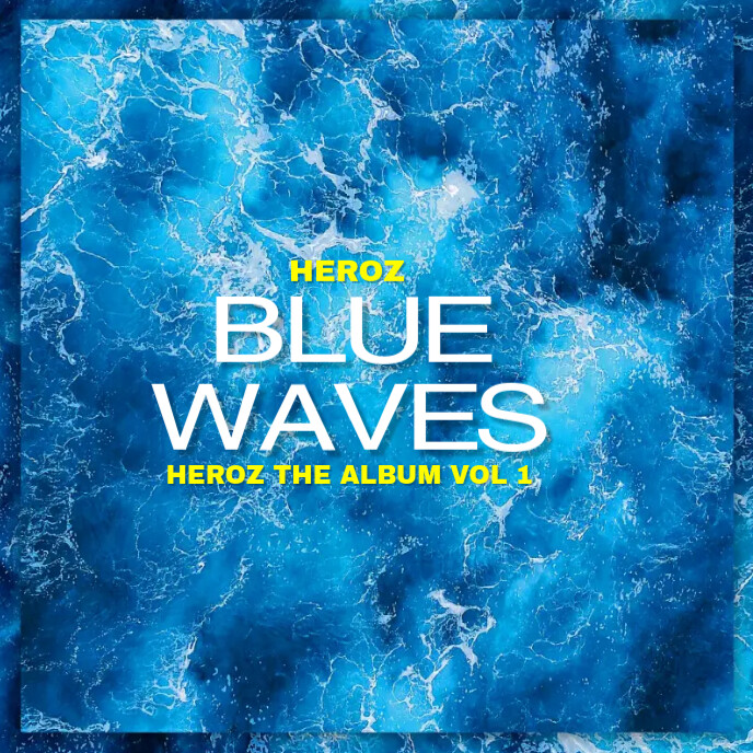 Copy of BLUE WAVES Album Cover | PosterMyWall