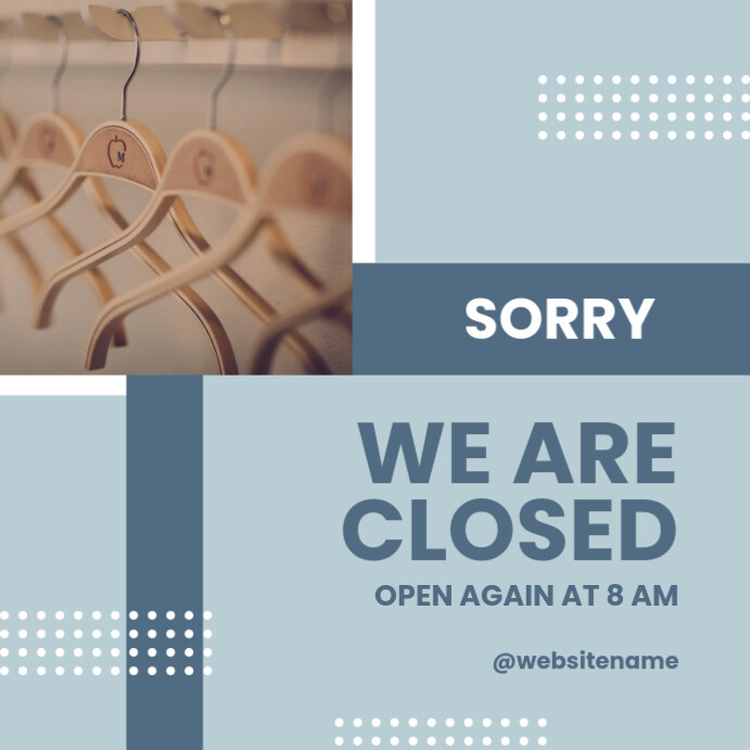 Blue We Are Closed Instagram Post Template | PosterMyWall