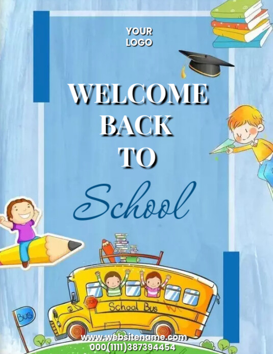 Blue Welcome Back To School Flyer (us Letter) Template | PosterMyWall