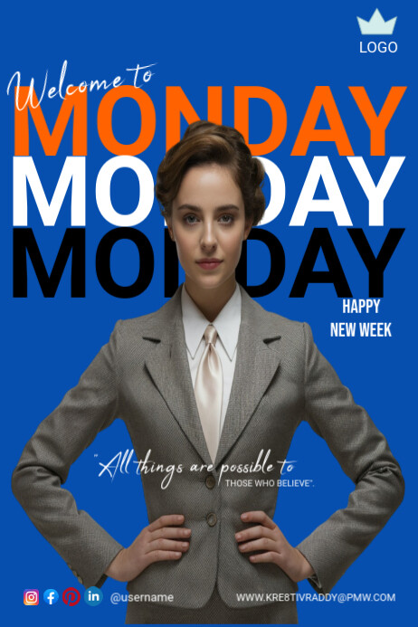 Blue Welcome Monday Poster Template | PosterMyWall