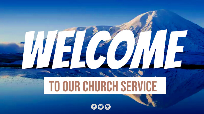 Copy of Blue Welcome To Church Presentation (16:9) | PosterMyWall