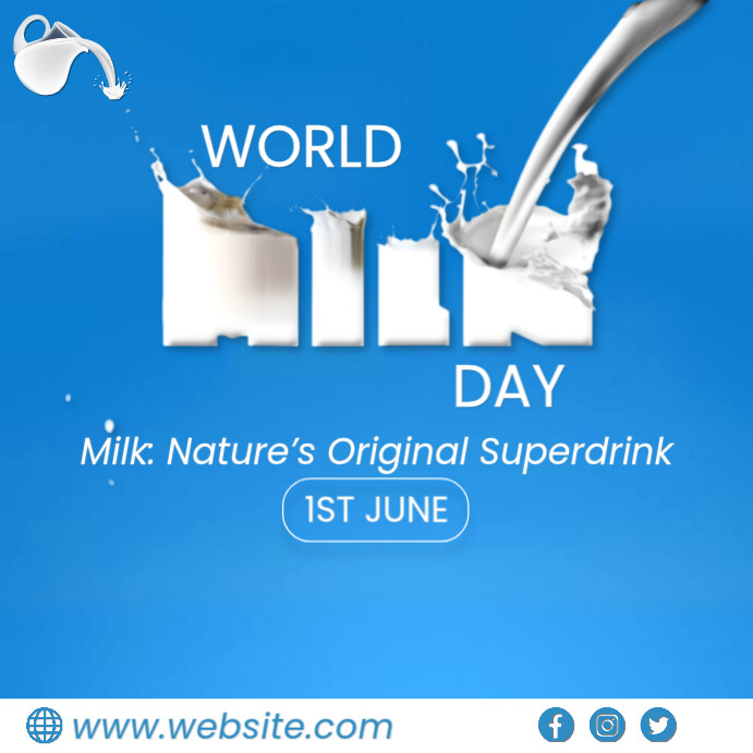 Copy of Blue World Milk Day Poster Design | Celebrate June 1st With ...