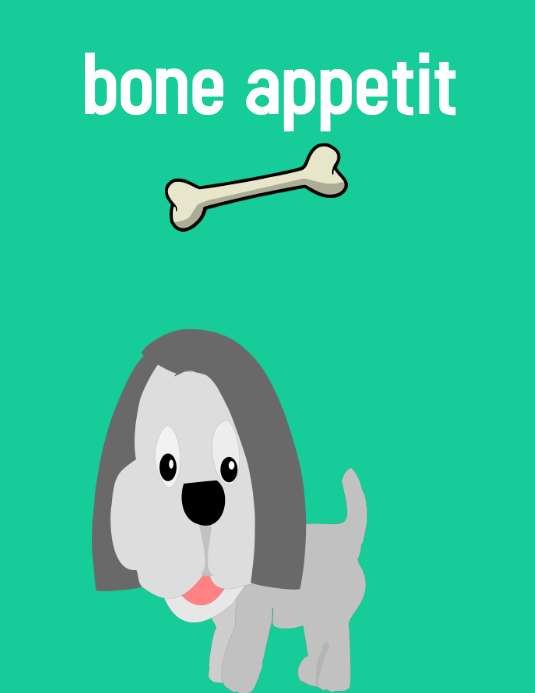 Copy of Bone appetit | PosterMyWall