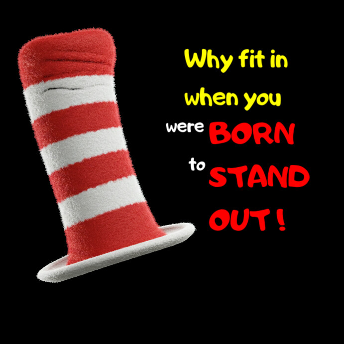 Born to Stand Out Template | PosterMyWall