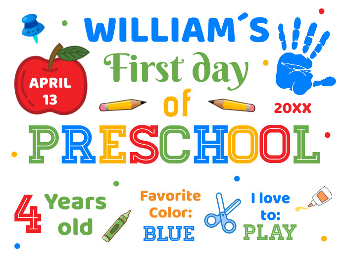 boy Editable First day of school sign Template | PosterMyWall