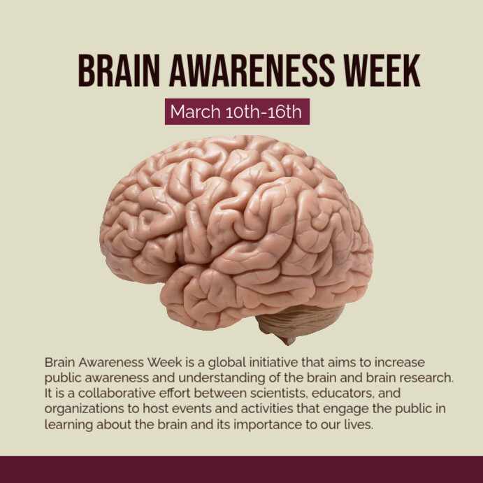 Copy of brain awareness week | PosterMyWall