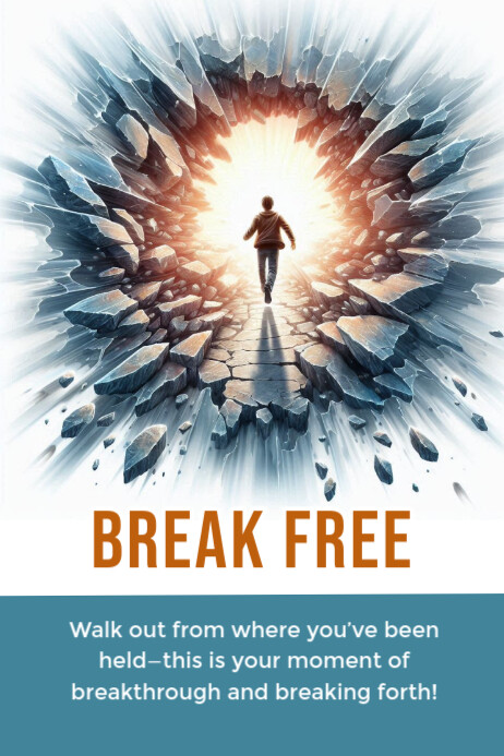 Break free Template | PosterMyWall