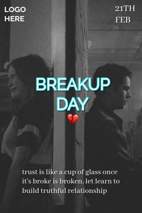 Breakup Day Design Poster Template | PosterMyWall