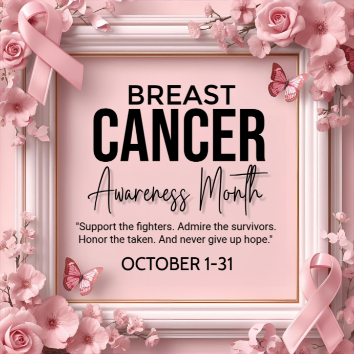 Breast Cancer Awareness Month Template 2025. | PosterMyWall