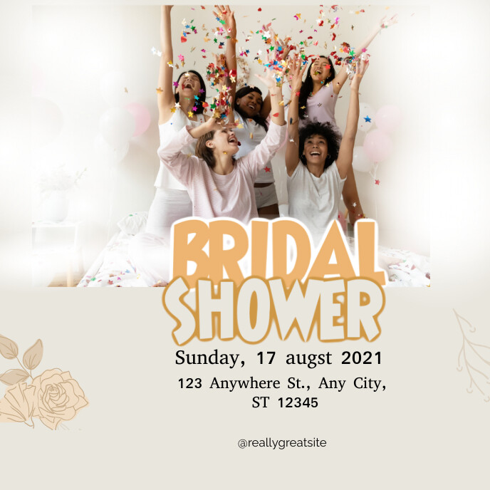 Copy of BRIDAY SHOWER | PosterMyWall