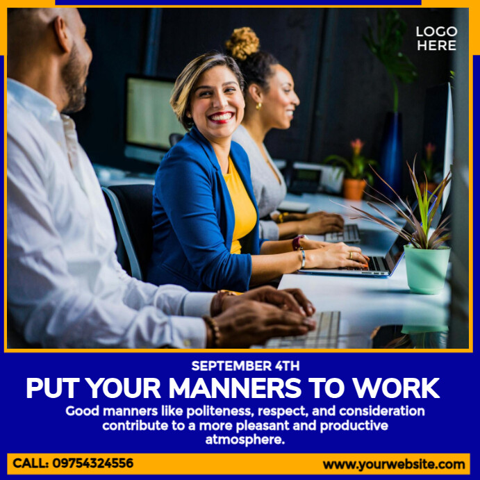 Bring Your Manners To Work Day Templat | PosterMyWall
