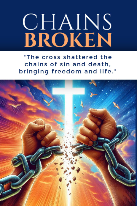 Copy of Broken Chains | PosterMyWall