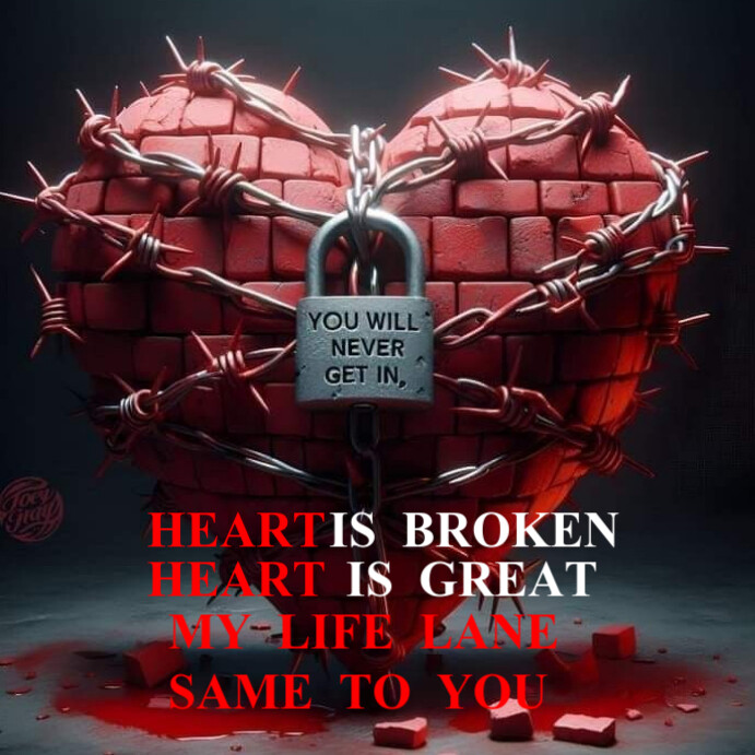 Copy of BROKEN HEART | PosterMyWall