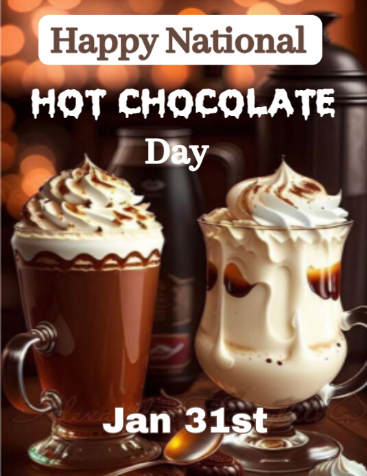 Brown 3d January 31st National Hot Chocolate Day Flyer (us Letter ...