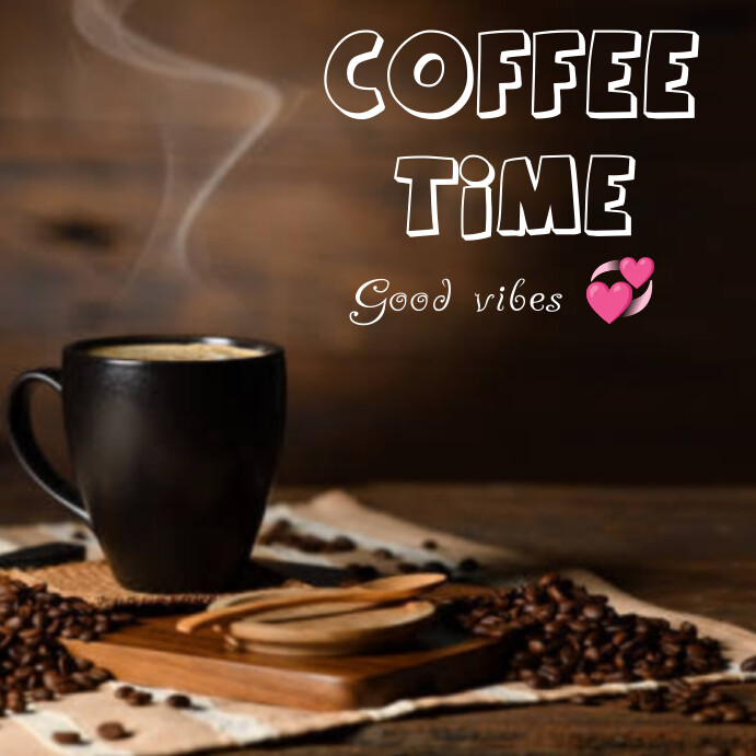 Modèle Brown Coffee Time Instagram Post | PosterMyWall