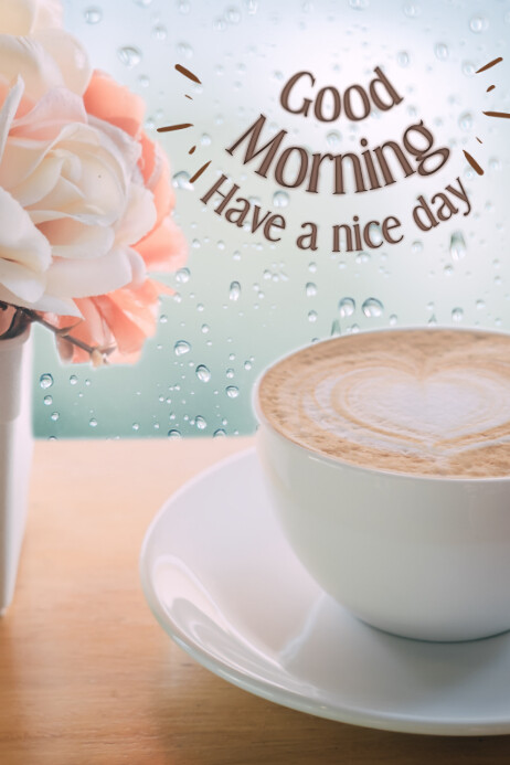 Modèle Brown color good morning poster 2024 | PosterMyWall