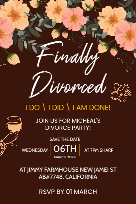 Brown Floral Divorced Party Poster Template | PosterMyWall