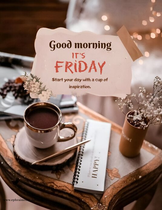 Copy of Brown Floral Good Morning Friday Flyer (us L | PosterMyWall