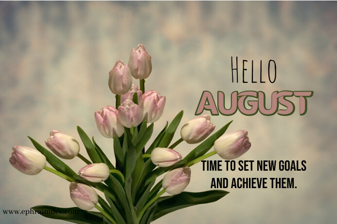 Brown Floral Hello August Label Templat | PosterMyWall