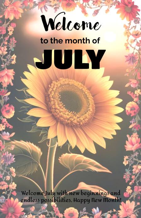 Plantilla de Brown Floral New Month Design July Flowers Ta | PosterMyWall