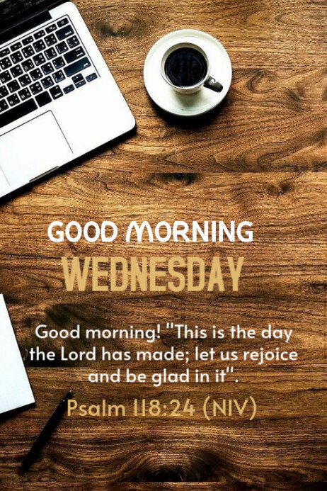Brown Good Morning Wednesday Poster Template | PosterMyWall