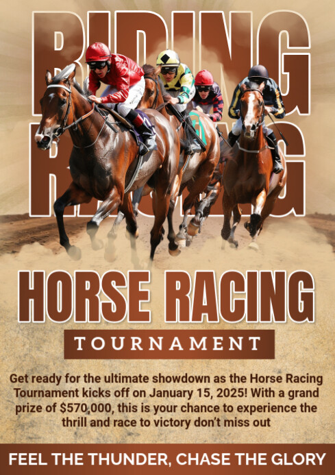 Brown Grunge Horse Racing Tournament A4 Template | PosterMyWall