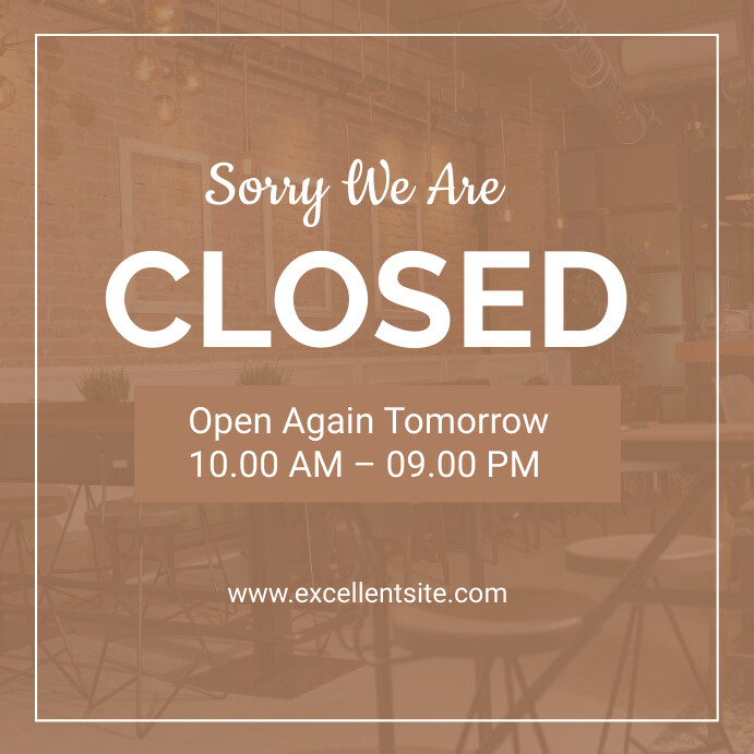 Brown Illustrative Sorry We're Closed Instag Template | PosterMyWall