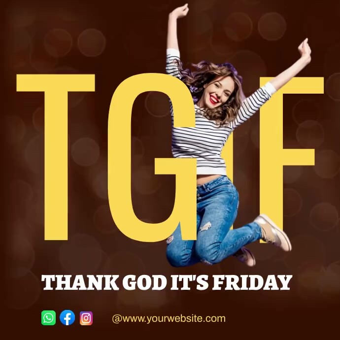Plantilla de Brown Illustrative Tgif- Thank God Its Friday | PosterMyWall