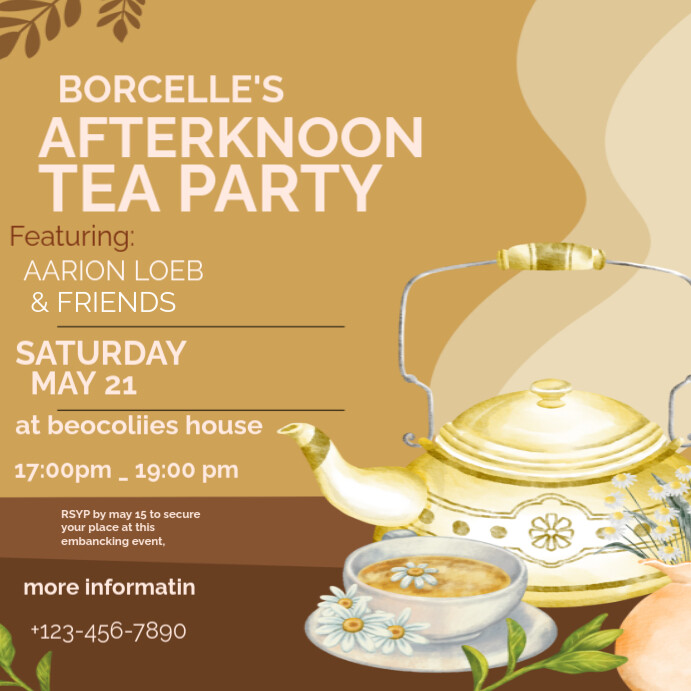 Copy of Brown Joyful Afternoon Tea Party Instagram Post | PosterMyWall