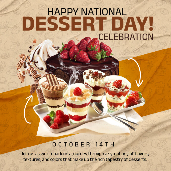Copy of Brown Joyful Dessert Day Instagram Post | PosterMyWall