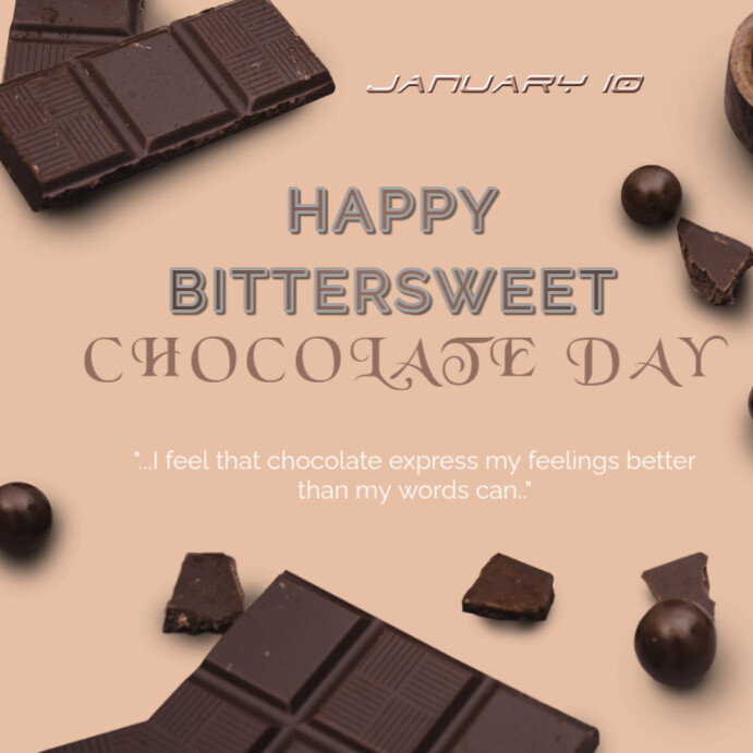 Copy of Brown Joyful Happy Bittersweet Chocolate Day Instagram Post ...