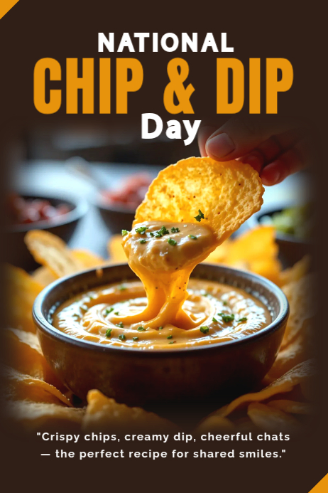 Brown Joyful National Chip & Dip Day Poster Template | PosterMyWall