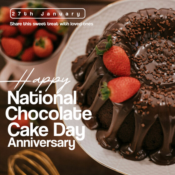 Copy of Brown Joyful National Chocolate Cake Day Instagram Post ...