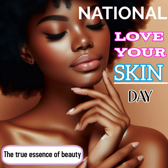 Brown Joyful National Love Your Skin Day Inst Template | PosterMyWall