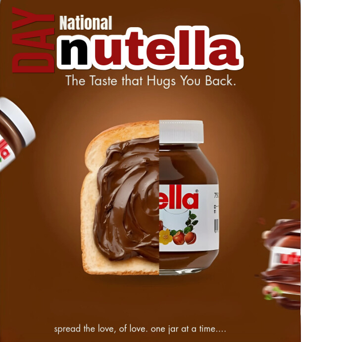 Copy of Brown Joyful Nutella Day Square (1:1) | PosterMyWall