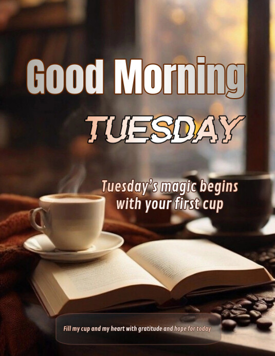 Brown Maximalist Good Morning Tuesday Flyer (us Letter) Template ...