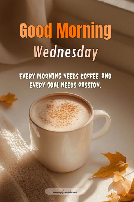 Plantilla de Brown Maximalist Good Morning Wednesday Poster | PosterMyWall