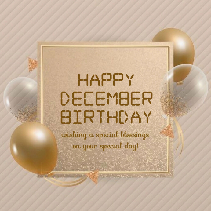 Brown Maximalist Happy December Birthdays Instagram Post Template ...