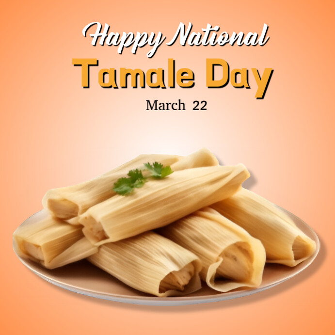 Copy of Brown Maximalist National Tamale Day Template Instagram Post ...