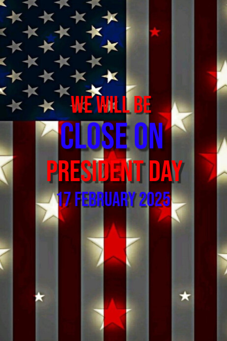 Brown Modern & Minimal Close For President Day Poster Template ...