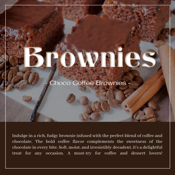 Brown Modern & Minimal Cocoa Coffee Brownies Instagram Post Template | PosterMyWall