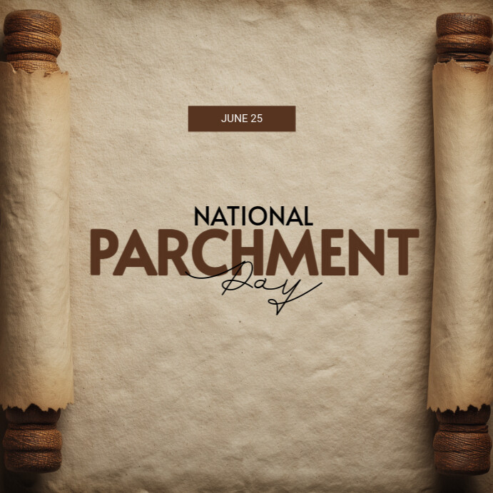Brown Modern & Minimal National Parchment Day Instagram Post Template ...