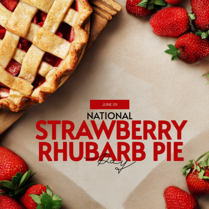 Brown Modern & Minimal National Strawberry Rhubarb Pie Day Instagram ...