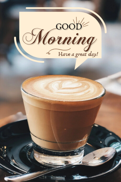Copy of Brown Modern Good Morning Poster2024 | PosterMyWall