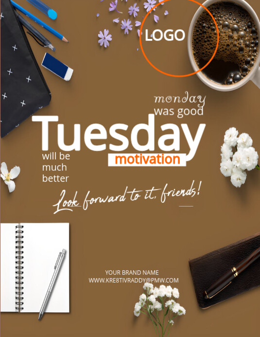 Brown Motivational Tuesday Flyer (us Letter) Template | PosterMyWall