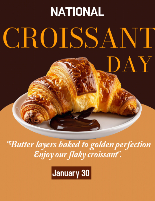 Copy of Brown National Croissant Day Design Flyer (us Letter ...
